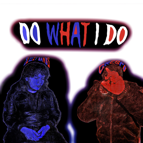 Stream do what i do (with sleezy bands) (prod.slay3r) by crespo ...