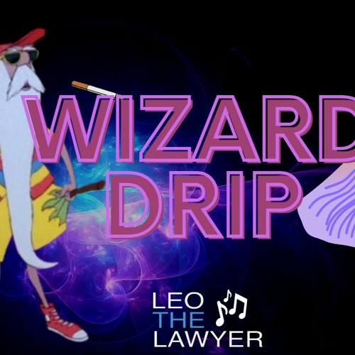Stream Wizard Drip (Higitus Figitus Trap Remix From Sword In The Stone ...