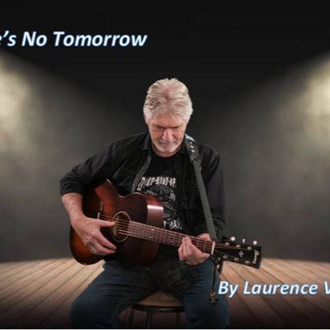 Stream There's No Tomorrow by L.E. Venne | Listen online for free on ...