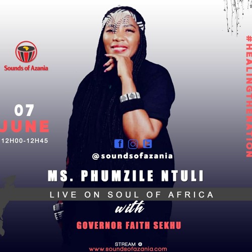 Stream episode Governor Faith Sekhu Healing The Nation With Phumzile Ntuli by Sounds of Azania ...