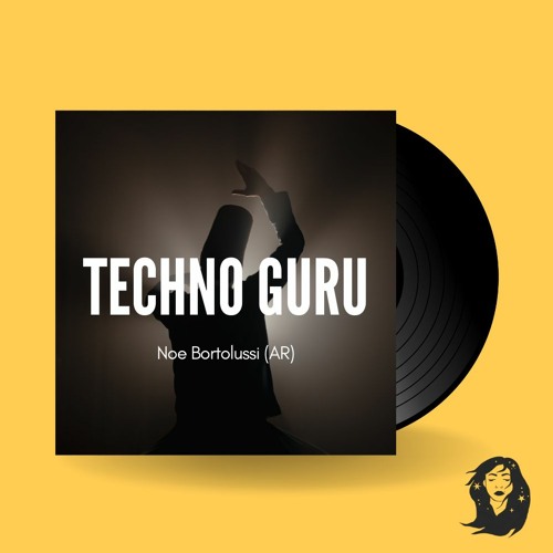 Stream PREMIERE : Techno Guru - Noe Bortolussi (AR) by Noe Bortolussi | Listen online for free ...