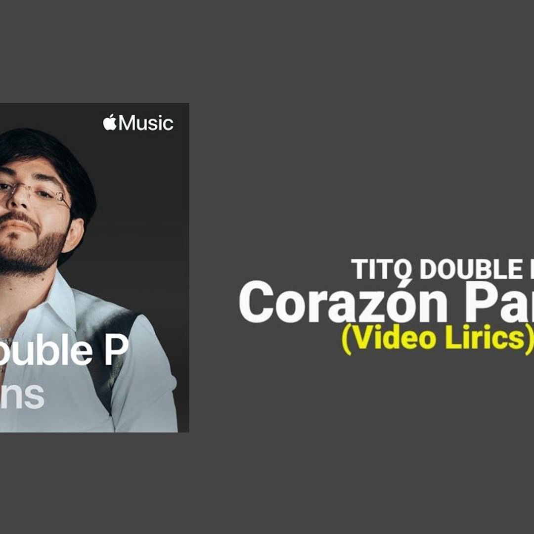 Stream NORCI 02 | Listen to CORAZON PARTÍO (Apple Music Sessions) Tito Double P playlist online ...