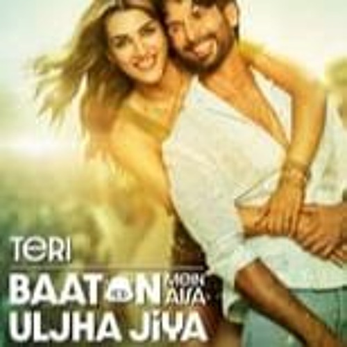 Stream Episode Teri Baaton Mein Aisa Uljha Jiya 2024 Fullmovies Mp4