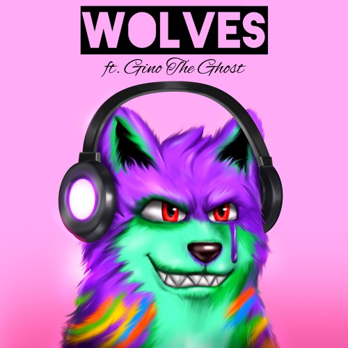 Stream WOLVES (AWOOO REMIX) ft. Gino The Ghost by Brandyn Burnette ...