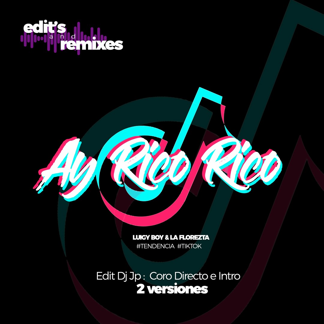Stream Ay Rico Rico Rico - Tik Tok ( Intro Edit ) DISCOTECA Dj Jp by Dj ...