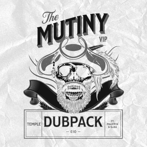 Stream MUTINY VIP DUBPACK (FT. MAGENTA & BABA) [BUY NOW] by Temple ...