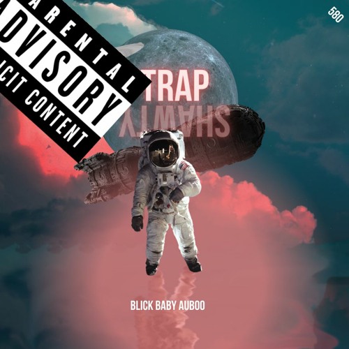 Stream Trap Shawty by Blick Baby Auboo | Listen online for free on ...