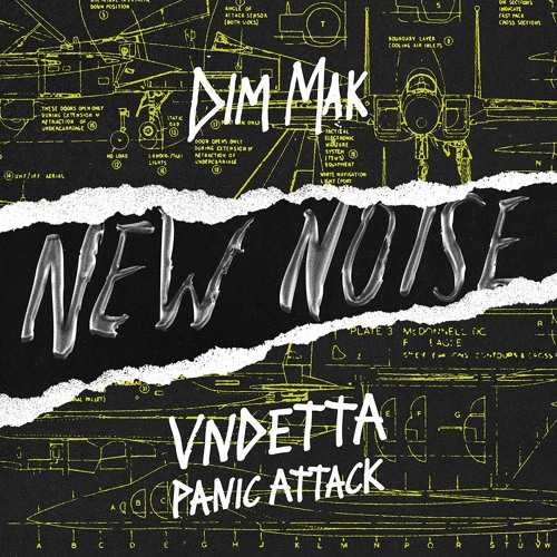 VNDETTA - Panic Attack by Dim Mak Records - Free download on ToneDen