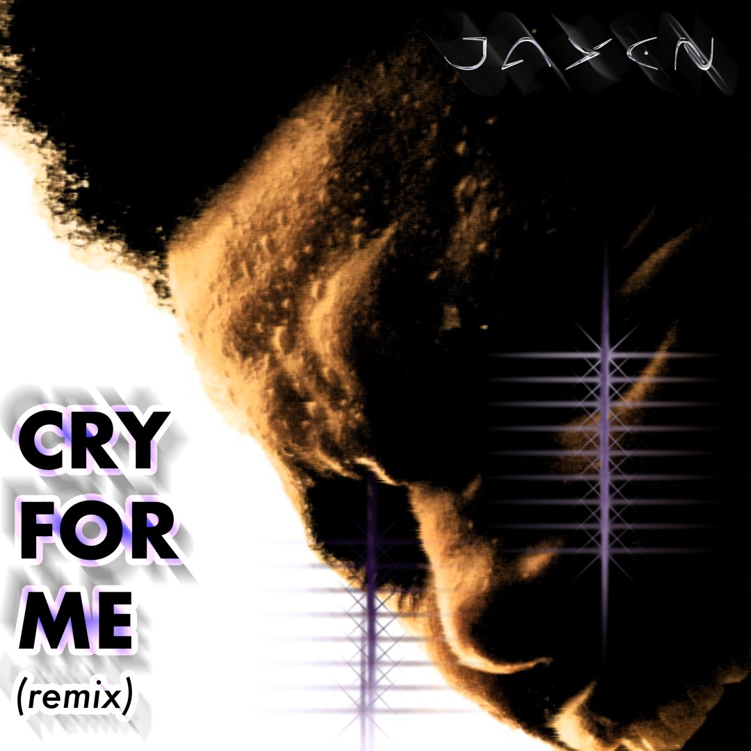 Stream The Weeknd - Cry For Me (JAYEN REMIX) by JAYEN | Listen online for free on SoundCloud