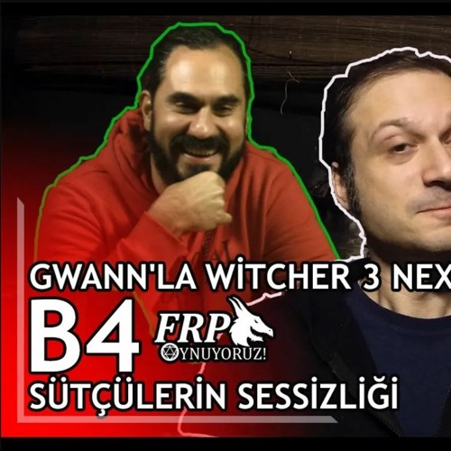 Stream Episode SÜtÇÜlerİn SessİzlİĞİ Gwannla Witcher 3 Next Gen