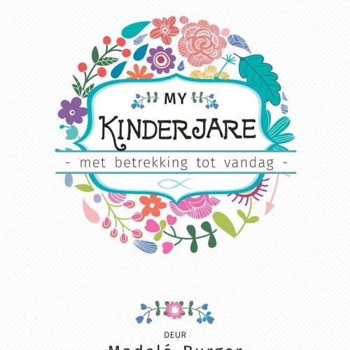 Stream Kinderjare 8 from Toortsie se voorlesings | Listen online for ...