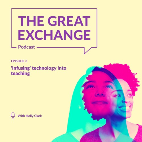 Stream episode Holly Clark on “infusing” technology into teaching by ...