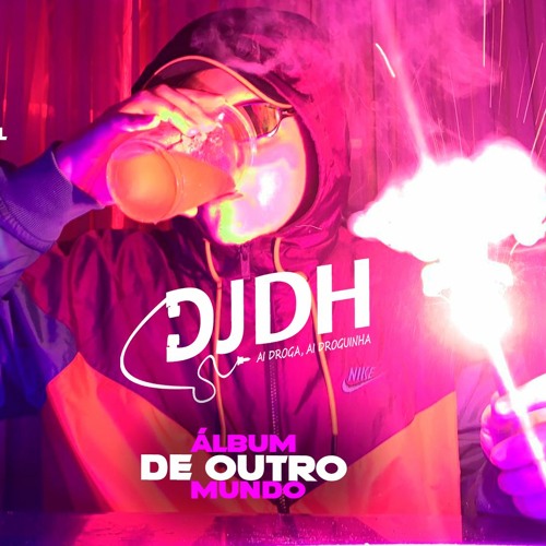 Stream 5 - MEDLEY DAS PLANET - DJDH E DJP7 - ALBUM: DE OUTRO MUNDO by ...