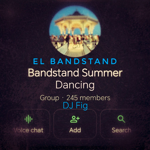 Stream Bandstand Summer Dancing by EL Bandstand (DJ Fig) | Listen ...