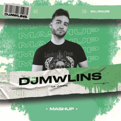Stream La Jumpa Mix (DJMWLINS Mashup) by DJ MWLINS | Listen online for ...