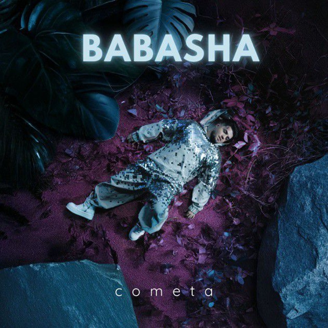 Stream Babasha - Cometa🪐 by Patrik | Listen online for free on SoundCloud