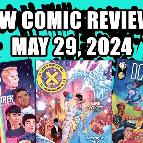 Stream episode The Stack: X-Men Wedding Special, DC Pride And More by ...