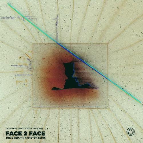 Stream Jay Eskar - Face 2 Face feat. Justin J. Moore (Toxic Wraith ...