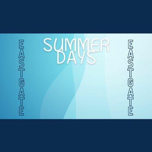 Stream Summer Days - Cory Condrey by Eastgate Church | Listen online ...