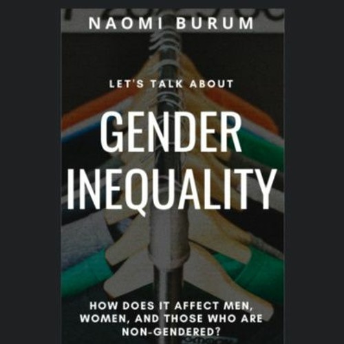 Stream Let's Talk about Gender Inequality by T Riggs | Listen online ...
