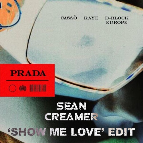 Stream Hardwell vs. Robin S vs. Cassö - Prada (Sean Creamer 'Show Me ...