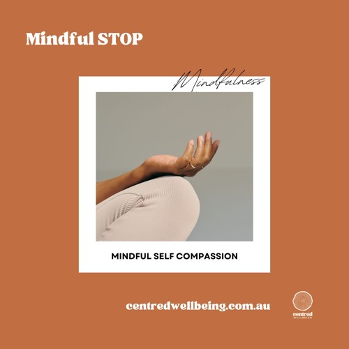 Stream Mindful STOP Practice by Centred Wellbeing | Listen online for ...