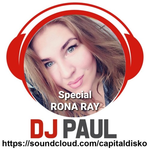 Stream 2024.05.17 Special RONA RAY by CAPITALDISKO | Listen online for ...