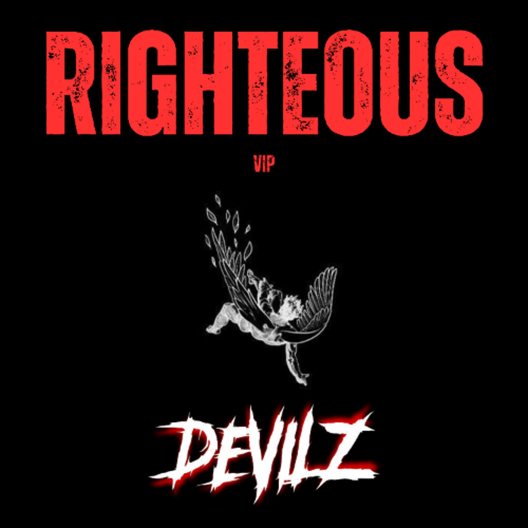 Stream DEVILZ - RIGHTEOUS (VIP) [FREE DOWNLOAD] by DEVILZ | Listen ...