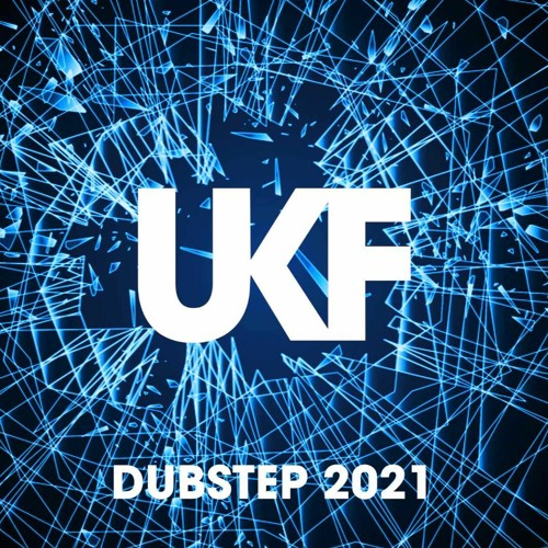 Stream UKF Dubstep 2021 (Continuous Fanmade Mix) by Machine Bearz ...