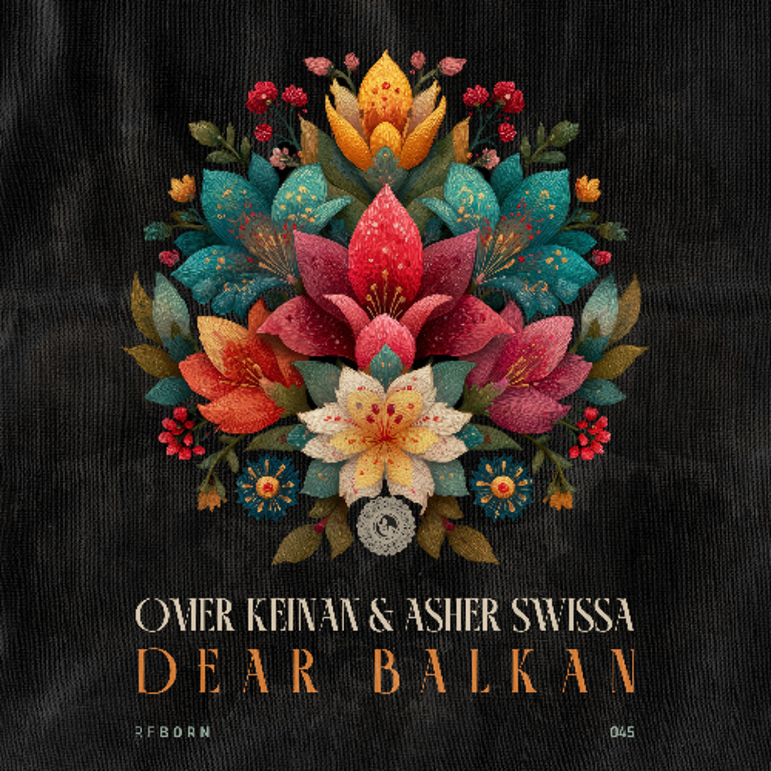 Stream Omer Keinan & Asher Swissa - Dear Balkan by Skazi /ASHER SWISSA ...