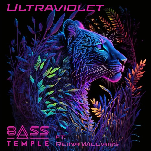Stream Ultraviolet feat. Reina Williams by Bass Temple | Listen online ...