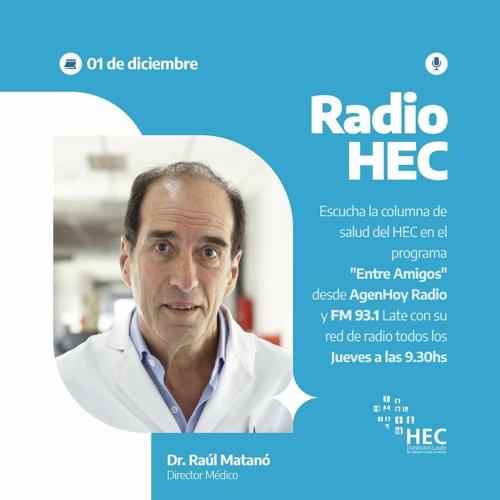 Stream Columna De Salud Del HEC - Dr. Raul Matanó. Director Médico ...