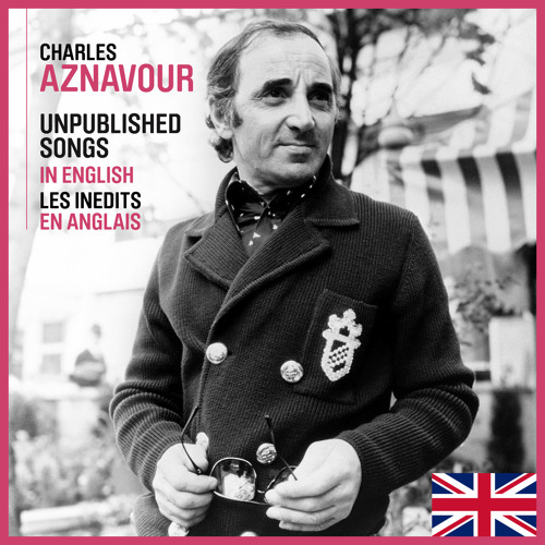 Stream Louise (Louise / English Version - Inédite) by Charles Aznavour ...