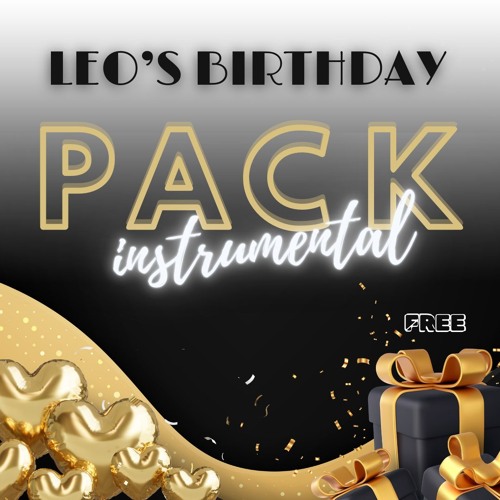 Stream Leo's Birthday Instrumental Pack by Leo Fernandes | Listen ...