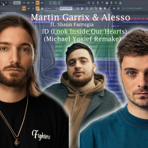 Stream Martin Garrix & Alesso Ft. Shaun Farrugia - ID (Look Inside Our Hearts) (Michael Yosief ...