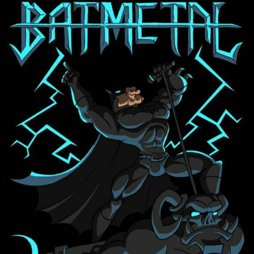 BATMETAL RETURNS [Bass Boosted] - Listen to music