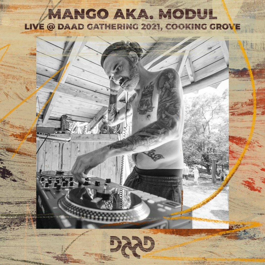 Stream MANGO AKA MODUL @ Daad Gathering 2021, Cooking Grove by DAAD ...