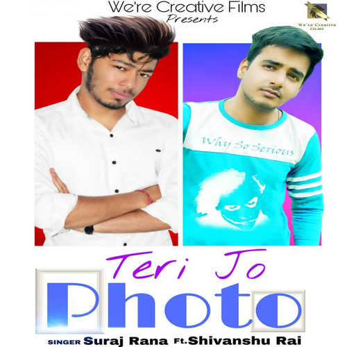 Stream Teri Jo Photo by Suraj Rana | Listen online for free on SoundCloud