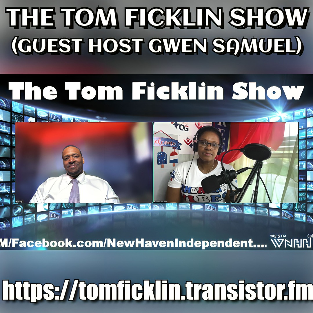 Stream The Tom Ficklin Show (Gwen Samuel): Congressional Candidate ...