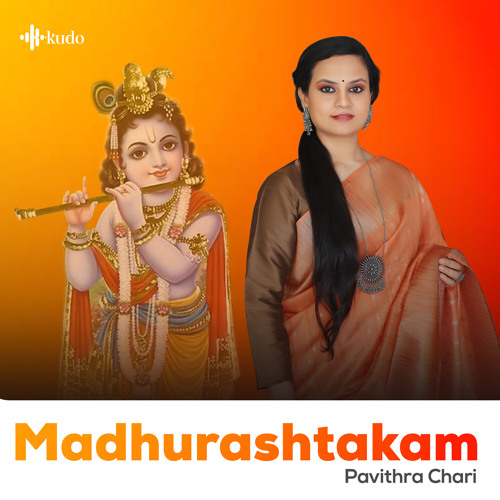 Stream Madhurashtakam by Pavithra Chari | Listen online for free on ...
