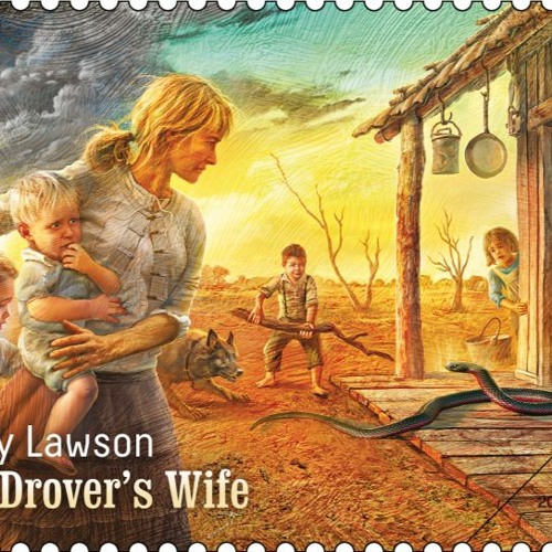 Stream The Drovers Wife by Henry Lawson from Anton Jarvis | Listen ...