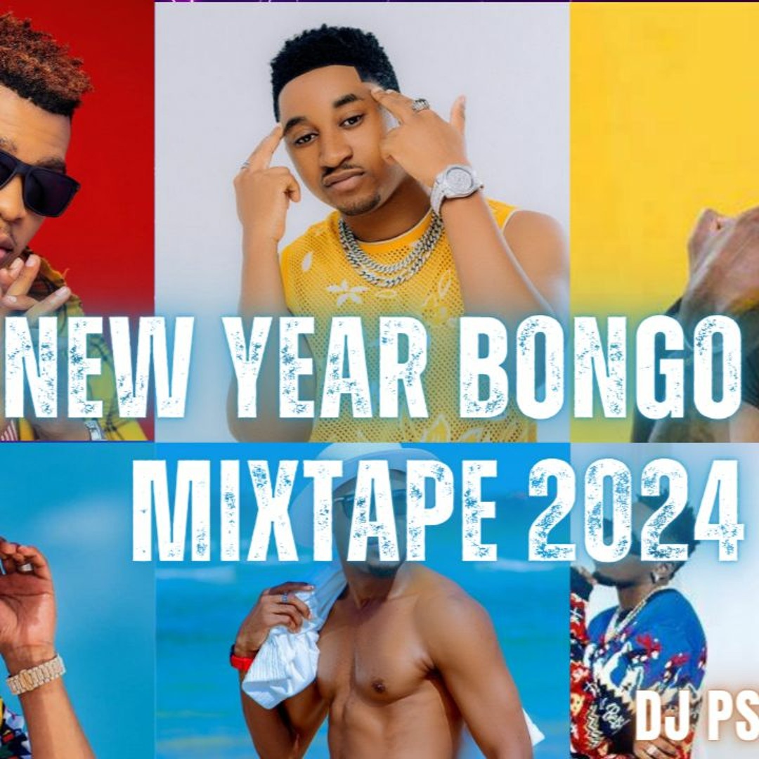 Stream 2024 BONGO MIX PSYCHER MP4 by DJ PSYCHER | Listen online for ...