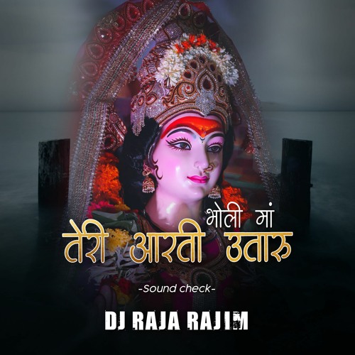 Stream LEKE POOJA KI THALI_(SOUND CHECK)_DJ RAJA RAJIM by Dj RAJA RAJIM ...