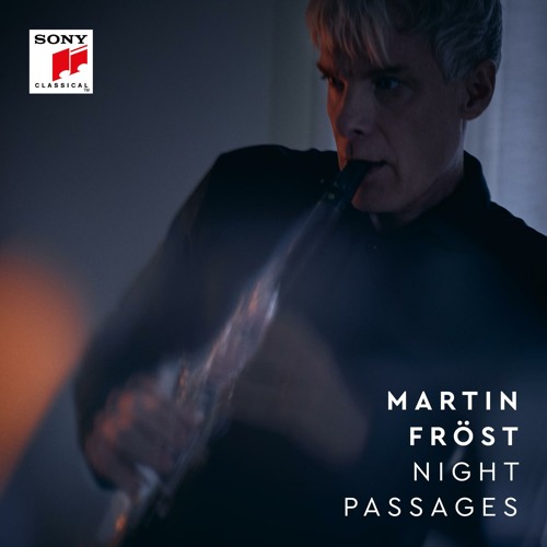 Stream Goodbye by Martin Fröst | Listen online for free on SoundCloud