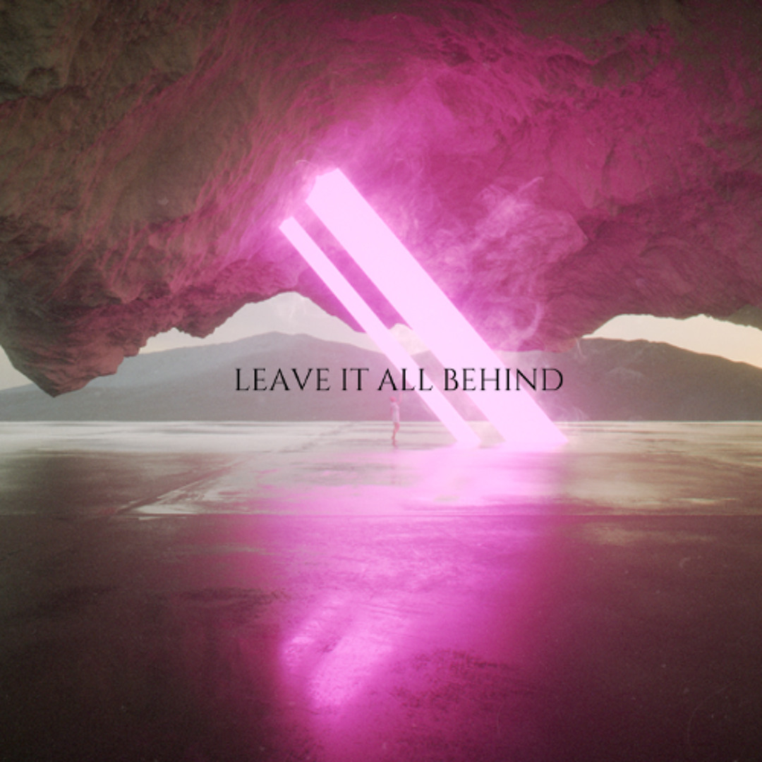 Stream Alex LeMirage - LEAVE IT ALL BEHIND (DEVANK REMIX) by DEVANK ...