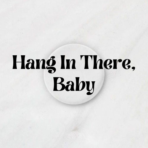 Stream 𝑯𝒂𝒏𝒈 𝑰𝒏 𝑻𝒉𝒆𝒓𝒆, 𝑩𝒂𝒃𝒚 by 𝑺𝒊𝒆𝒓𝒓𝒛𝒊𝒆𝒔 | Listen online for free on ...