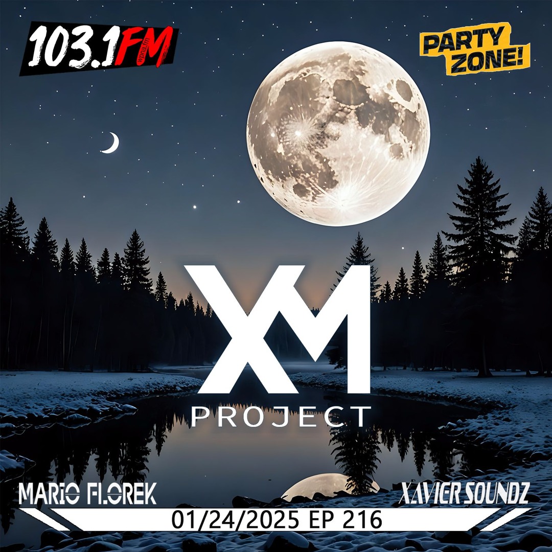 Stream 01-24-2025 Party Zone EP 216 XM Project by Mario Florek (SAMA ...