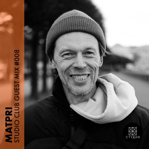 Stream STUDIO CLUB GUEST MIX #008 — Matpri by STUDIO CLUB | Listen ...