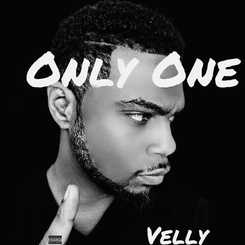 Stream Only One by Velly | Listen online for free on SoundCloud