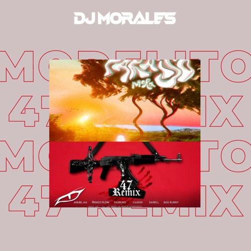 Stream Modelito X 47 Remix | Mora, YOVNGCHIMI, Anuel AA, Ñengo Flow ...